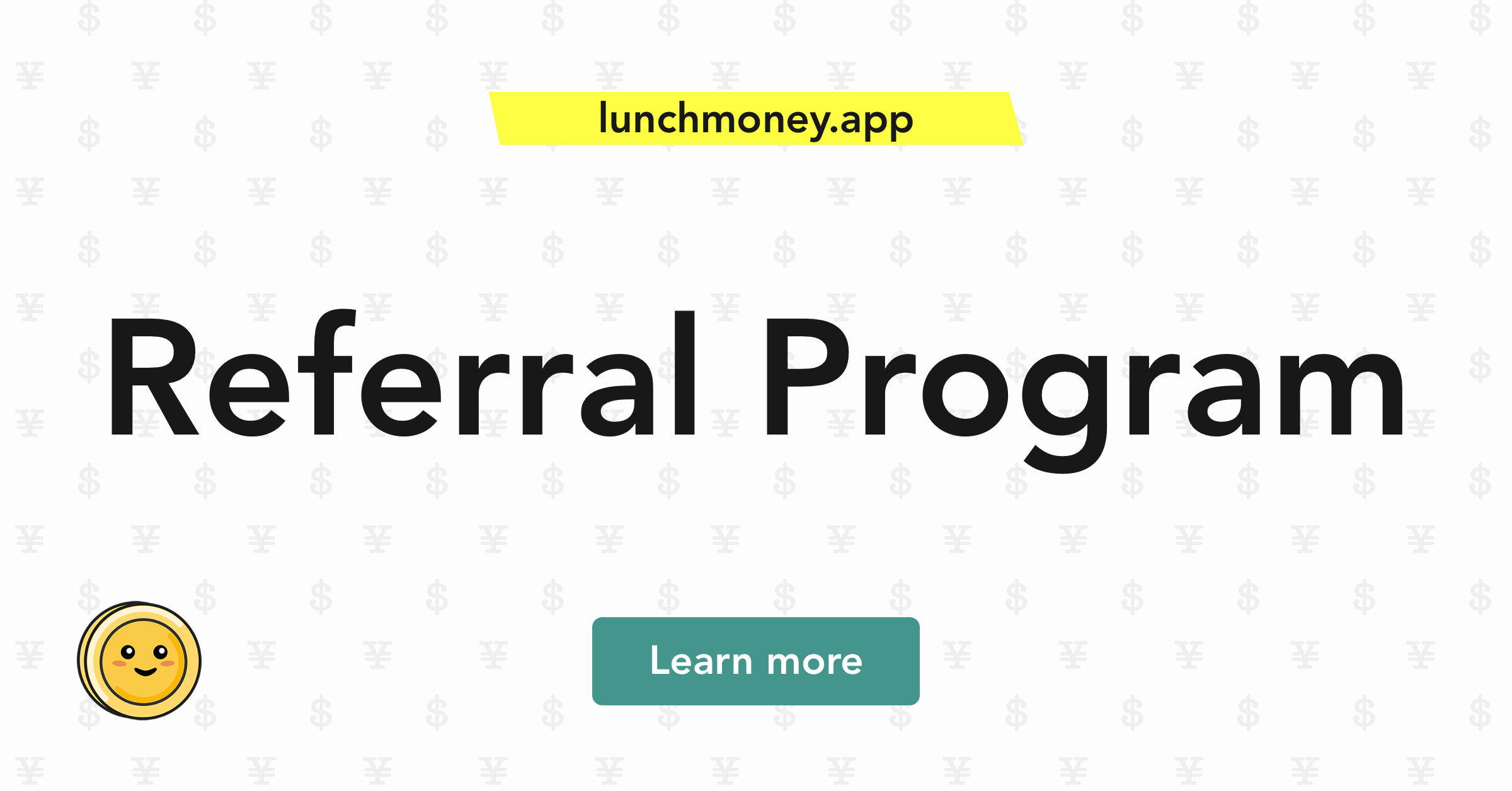 Referral Program | Lunch Money